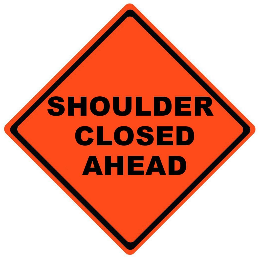 Shoulder Closed Ahead Roll-Up Work Zone Sign | Cheap Street Signs